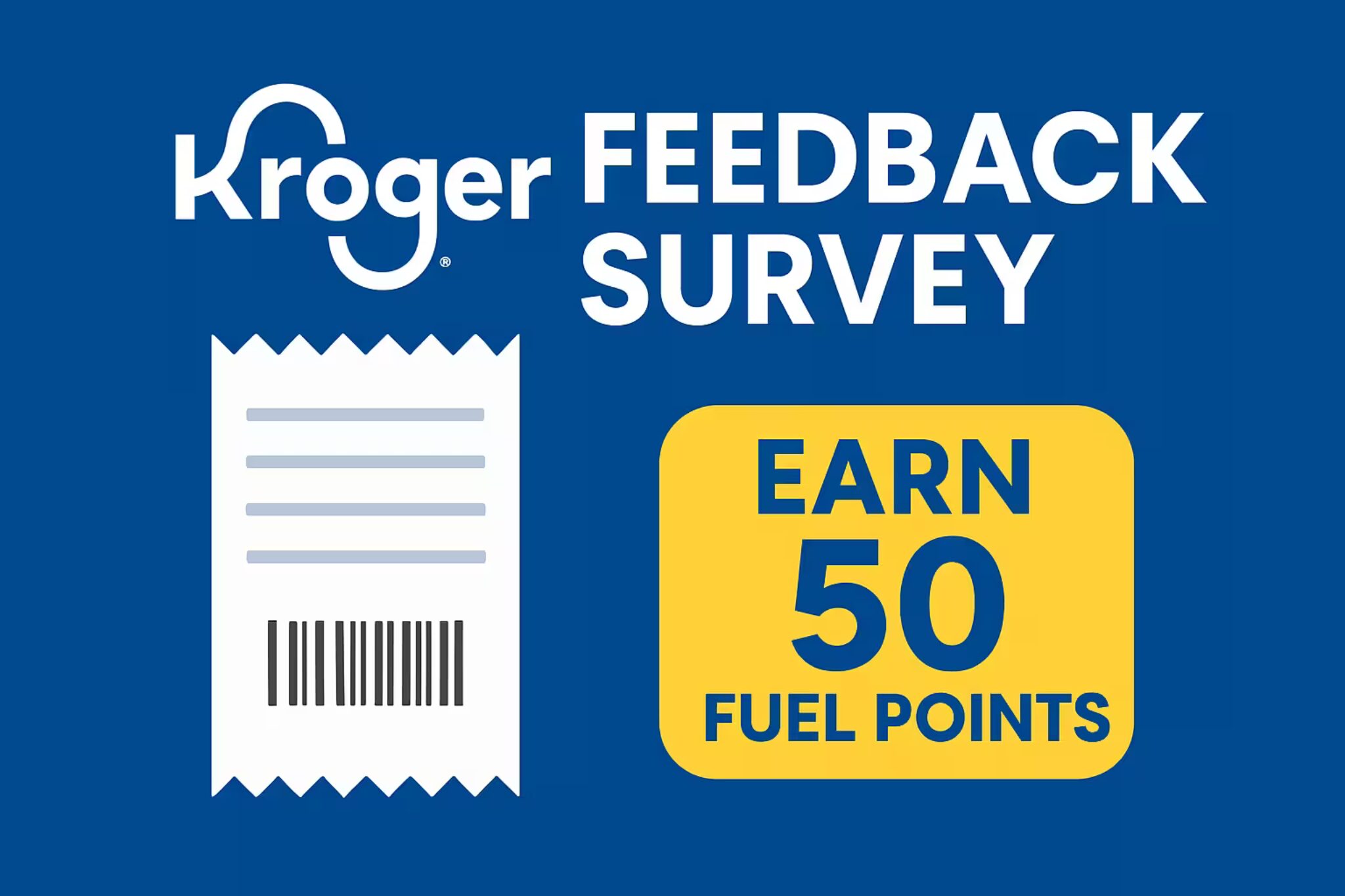 Kroger Feedback Survey - Get 50 Fuel Points