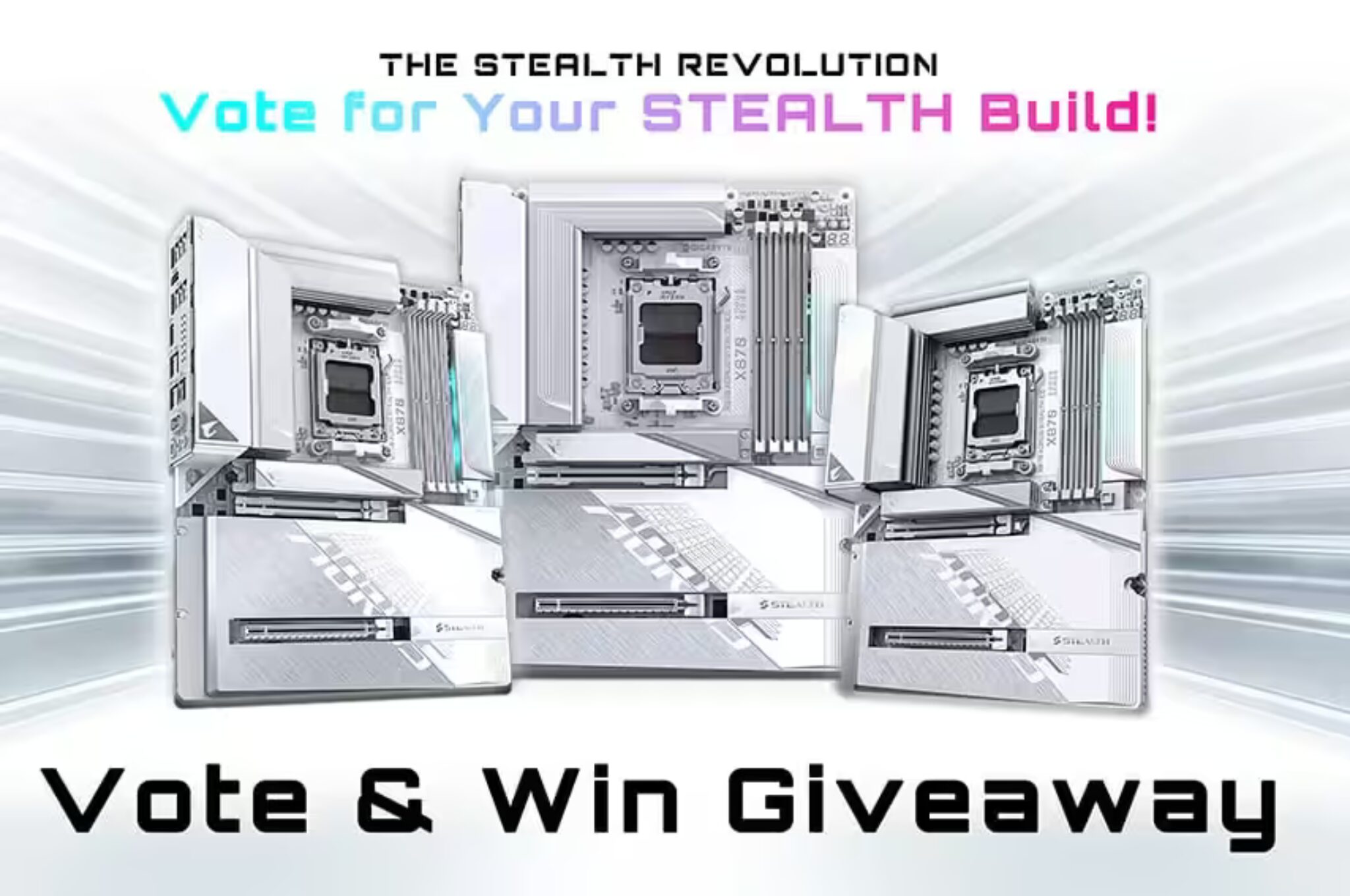 Gigabyte Vote For Your STEALTH Build Giveaway